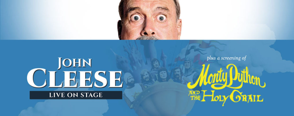 John Cleese and The Holy Grail - First Interstate Center for the Arts