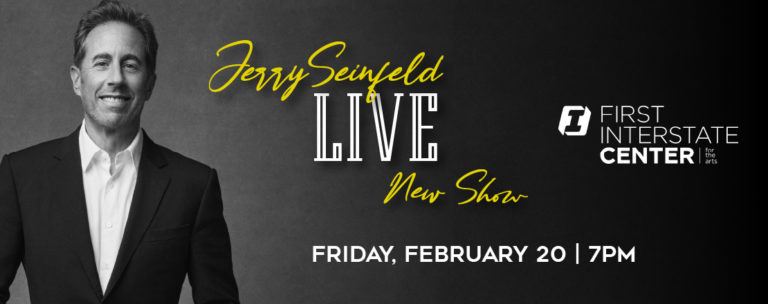 Jerry Seinfeld - First Interstate Center for the Arts